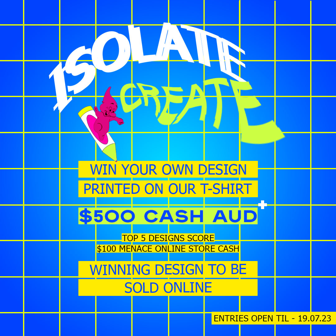 Isolate & Create 2023 – Menace Company
